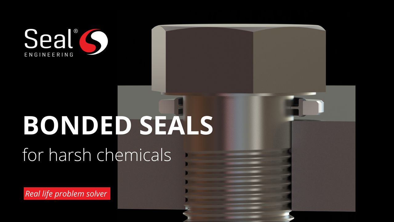 Bonded seals for harsh chemicals | Seal Engineering